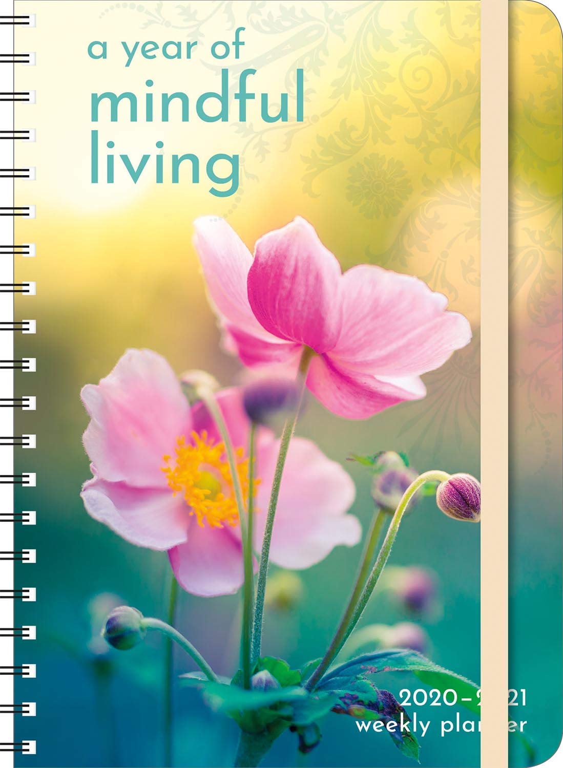 A Year of Mindful Living 2021 On-the-Go Weekly Planner: 17-Month Calendar with Pocket (Aug 2020 - Dec 2021, 5" x 7" closed)