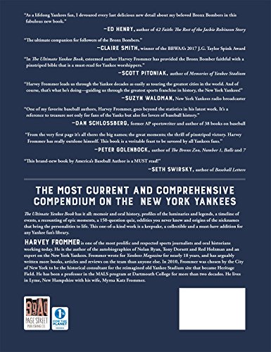 The Ultimate Yankee Book: From the Beginning to Today: Trivia, Facts and Stats, Oral History, Marker Moments and Legendary Personalities―A History and ... Book About Baseball’s Greatest Franchise