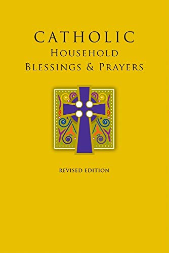 Catholic Household Blessings & Prayers