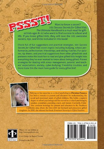 101 Success Secrets for Gifted Kids: The Ultimate Handbook