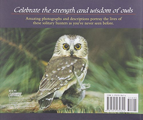 Intriguing Owls: Exceptional Images and Insight (Wildlife Appreciation)