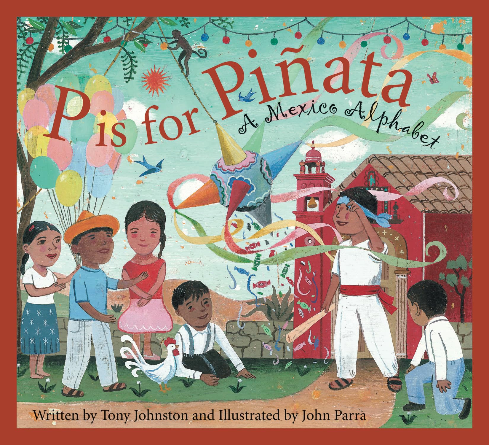 P is for Pinata: A Mexico Alphabet (Discover the World)