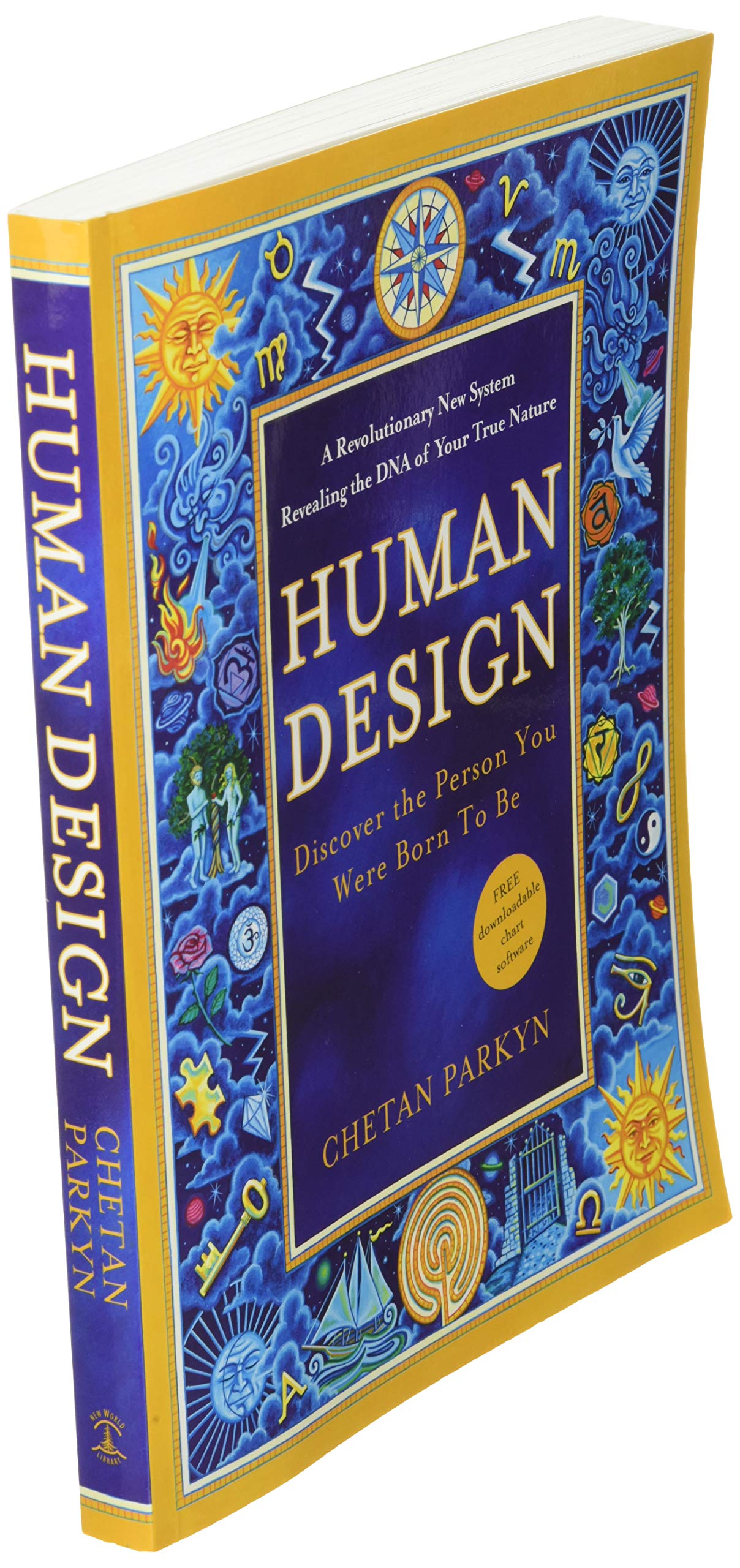 Human Design: Discover the Person You Were Born to Be
