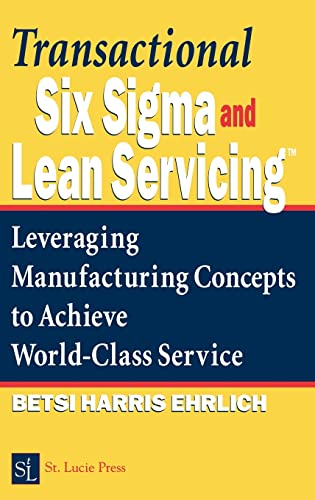 Transactional Six Sigma and Lean Servicing