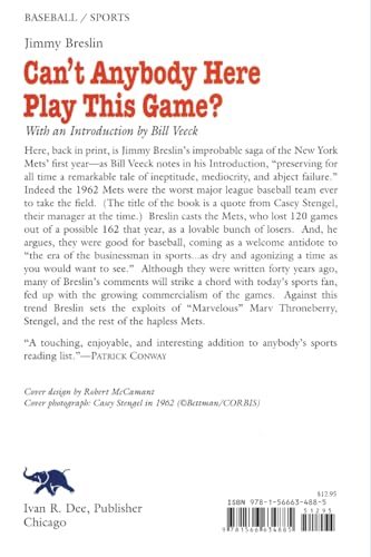 Can't Anybody Here Play This Game?: The Improbable Saga of the New York Met's First Year