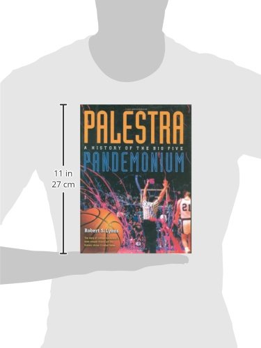 Palestra Pandemonium: A History Of The Big 5