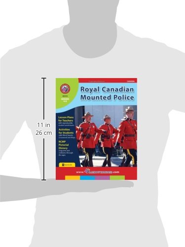 Royal Canadian Mounted Police Gr. 4-6 - Rainbow Horizons Publishing