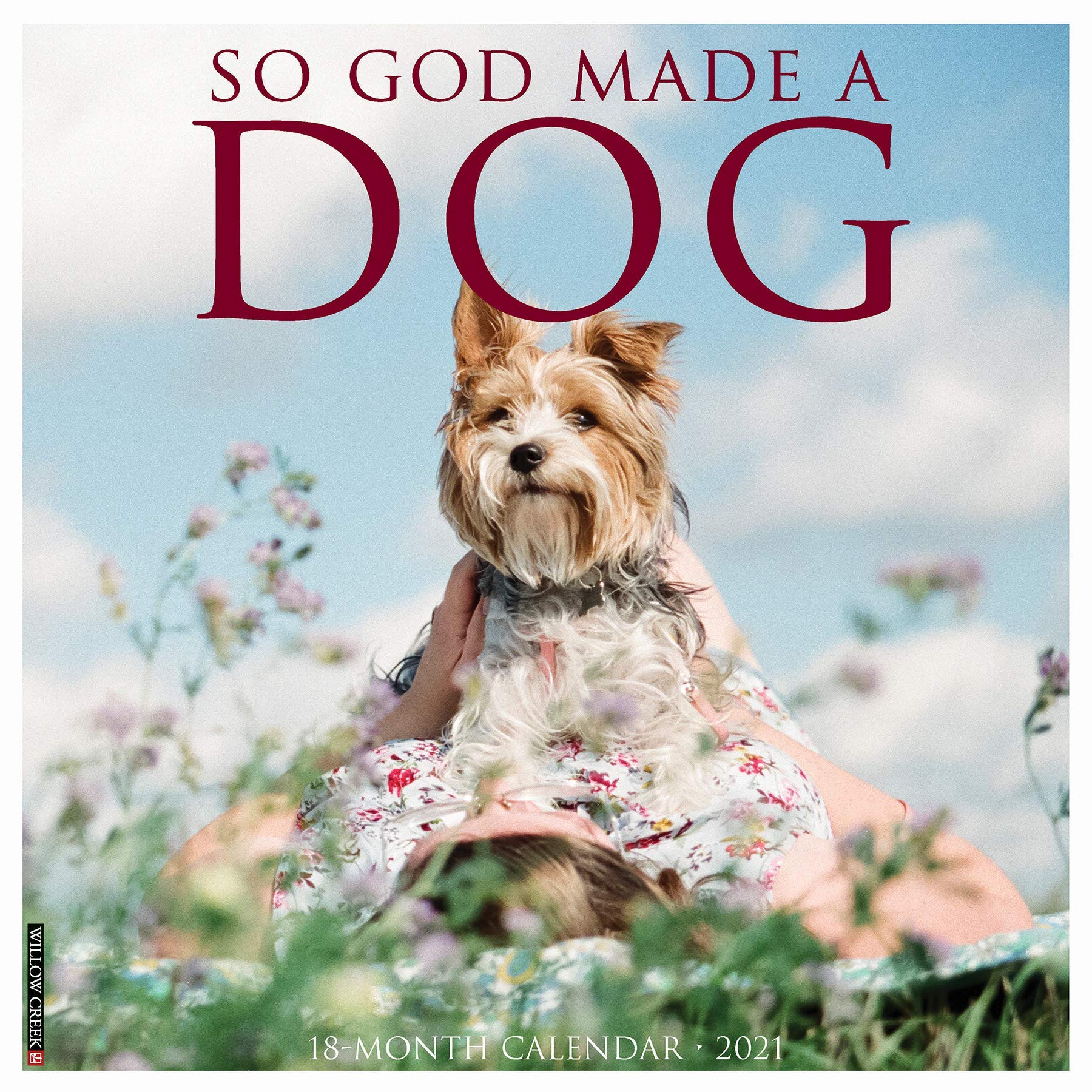 So God Made a Dog 2021 Wall Calendar