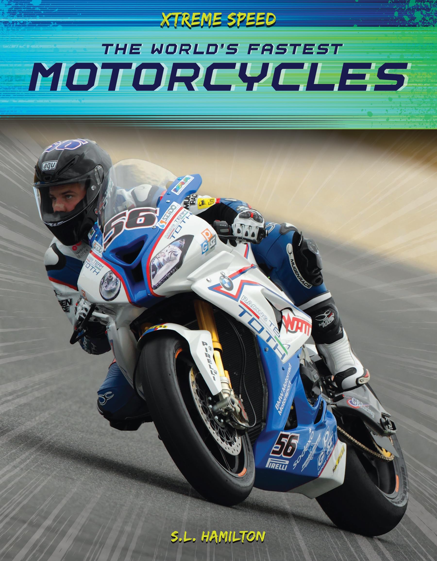 World's Fastest Motorcycles (Xtreme Speed)