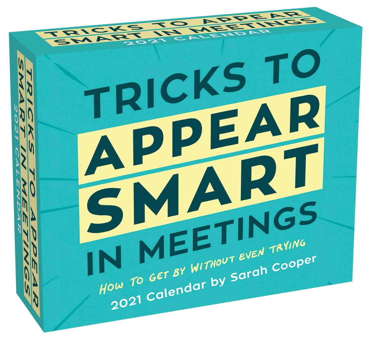 Tricks to Appear Smart in Meetings 2021 Day-to-Day Calendar