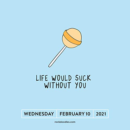 A 2021 Punny Day-to-Day Calendar by @rockdoodles: Carbe Diem