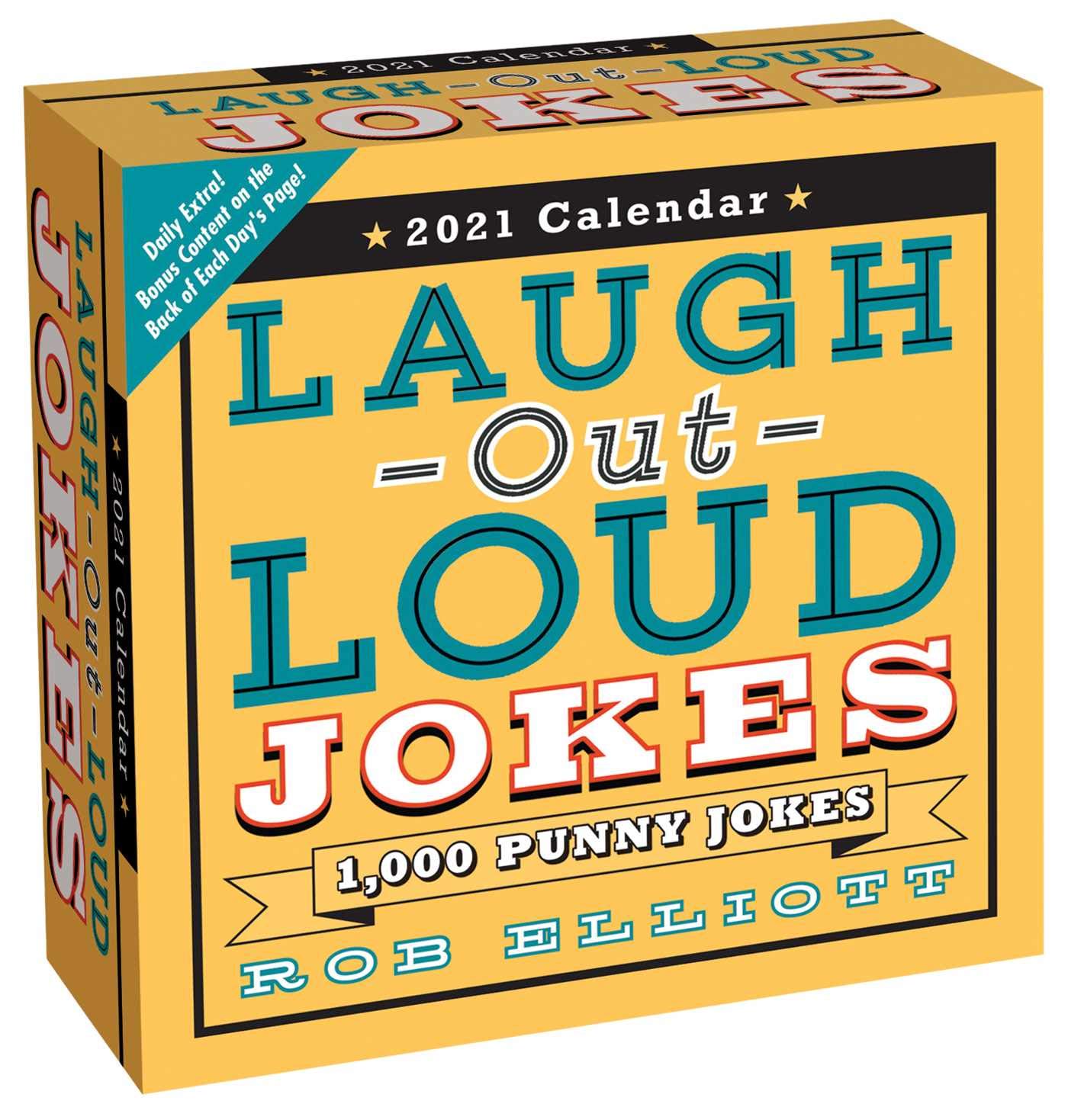 Laugh-Out-Loud Jokes 2021 Day-to-Day Calendar: 1,000 Punny Jokes