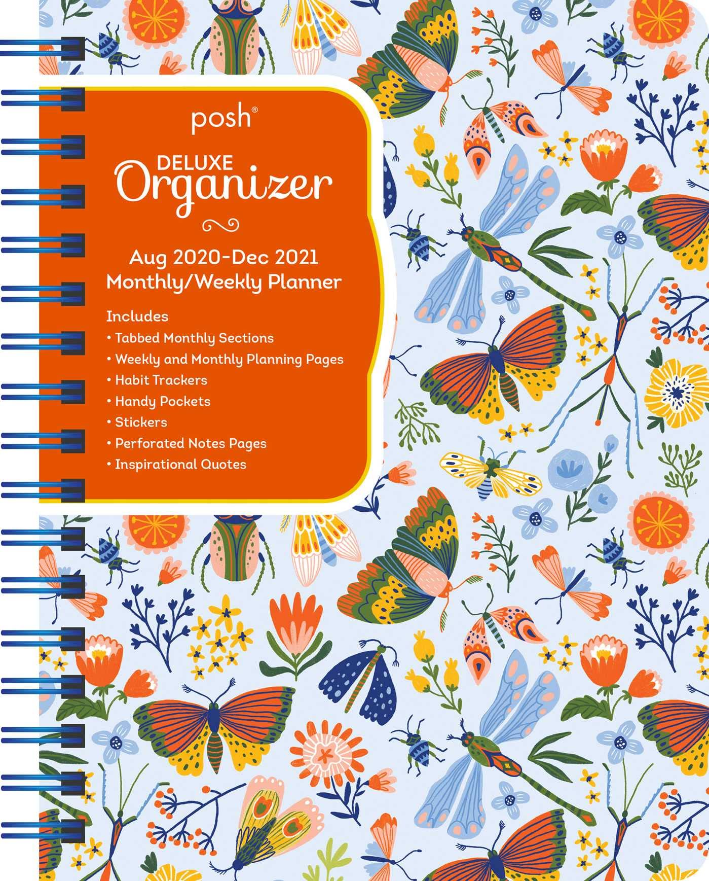 Posh: Deluxe Organizer 17-Month 2020-2021 Monthly/Weekly Planner Calendar: Garden Creatures