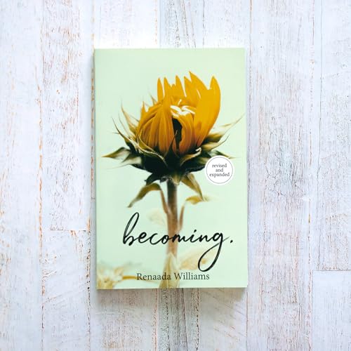 becoming.