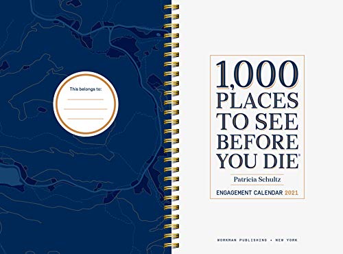 1,000 Places to See Before You Die Engagement Calendar 2021