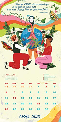 The Future Is Female Wall Calendar 2021: A Year of Art and Activism
