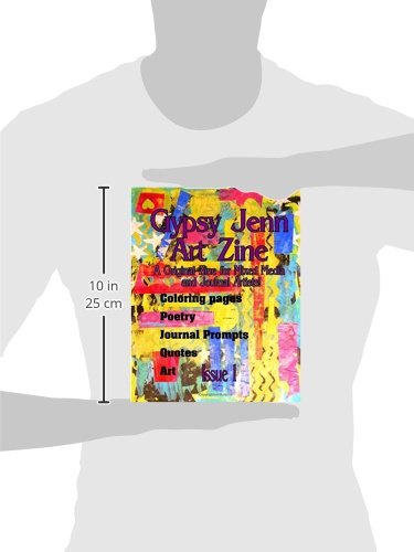 Gypsy Jenn Art Zine: A original Zine for Mixed Media Artists and Journal Artists. (Issue 1)