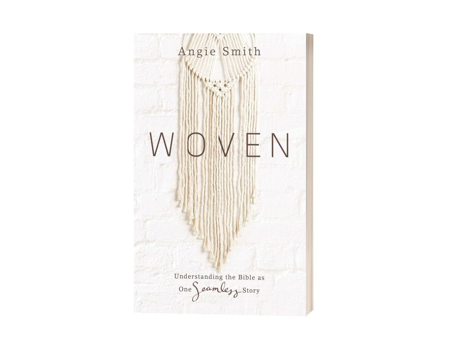 Woven: Understanding the Bible as One Seamless Story