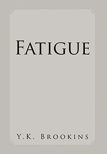 Fatigue