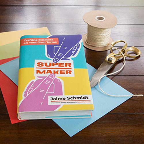 Supermaker: Crafting Business on Your Own Terms