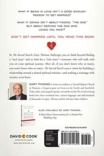 The Sacred Search: What If It's Not about Who You Marry, But Why?