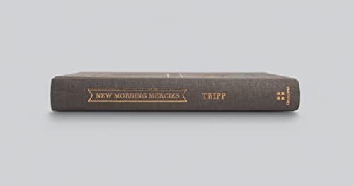 New Morning Mercies: A Daily Gospel Devotional (Gift Edition)