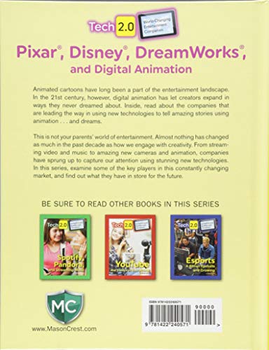 Pixar, Disney, Dreamworks, and Digital Animation (Tech 2.0: World-Changing Entertainment Companies)
