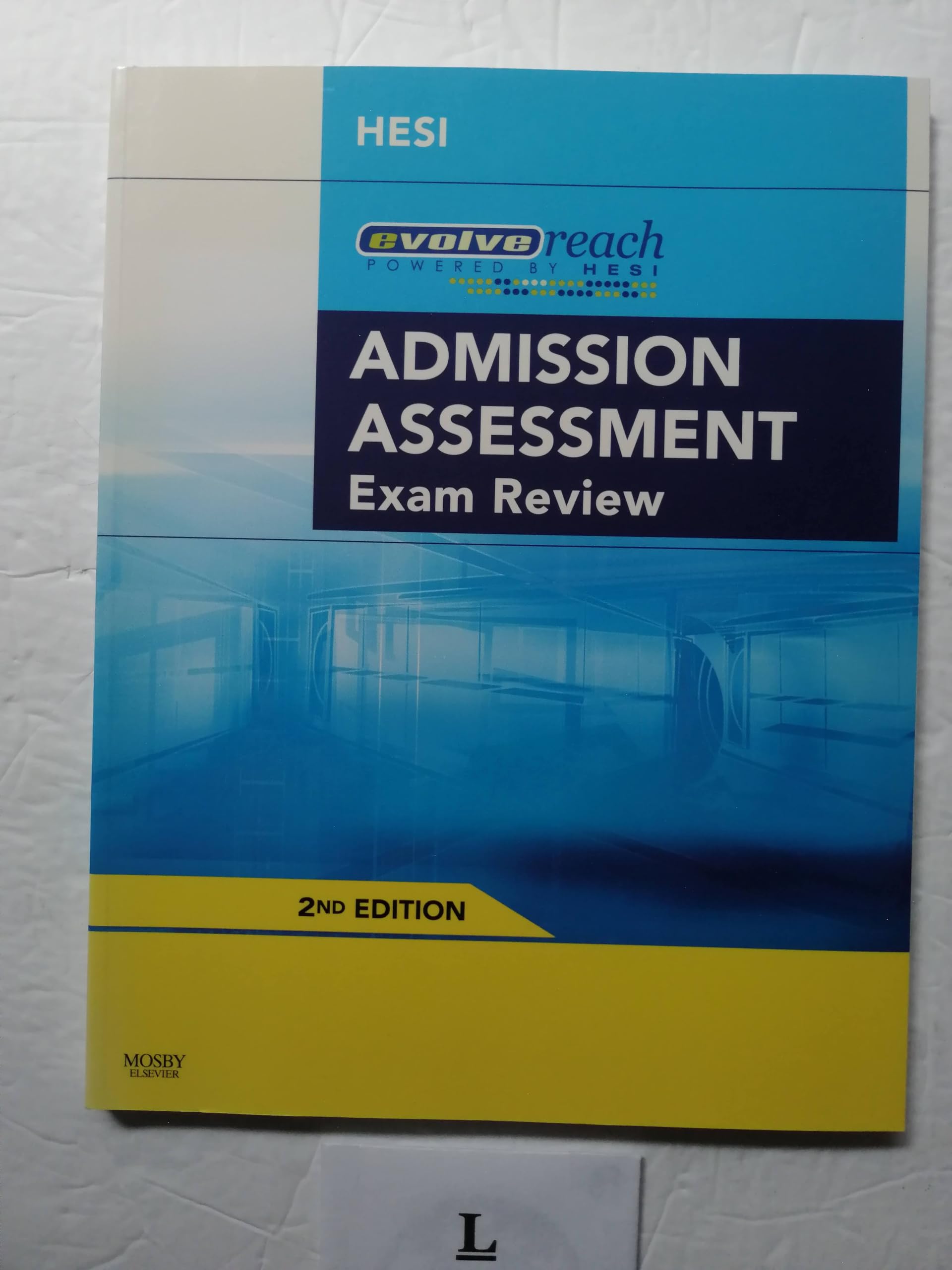 Evolve Reach Admission Assessment Exam Review , 2nd Edition