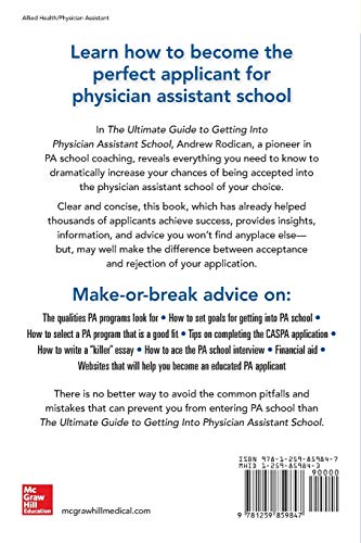 The Ultimate Guide to Getting Into Physician Assistant School, Fourth Edition