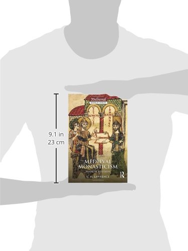 Medieval Monasticism: Forms of Religious Life in Western Europe in the Middle Ages (The Medieval World)