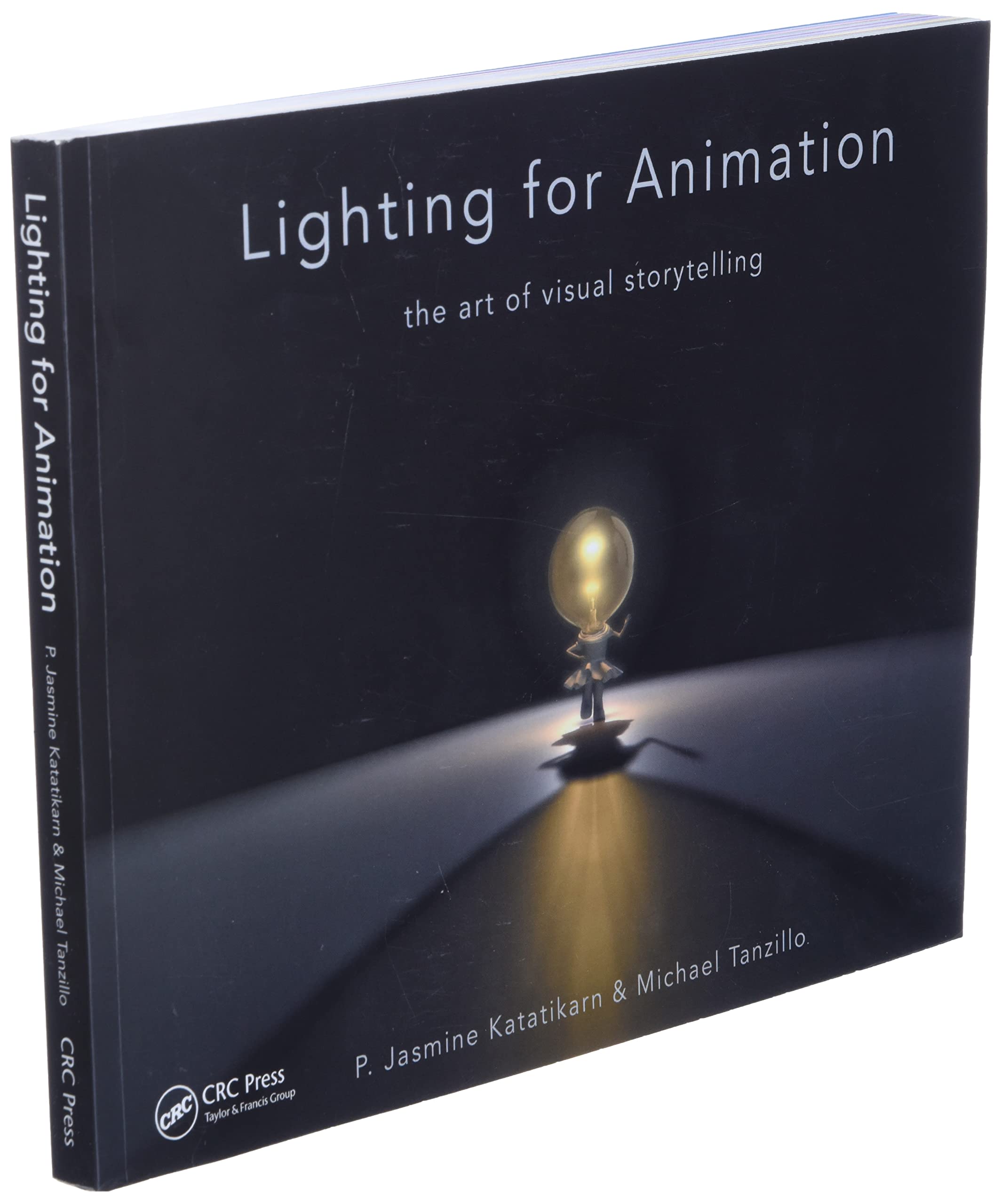 Lighting for Animation: The Art of Visual Storytelling