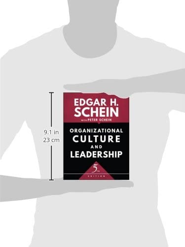 Organizational Culture and Leadership (The Jossey-Bass Business & Management Series)