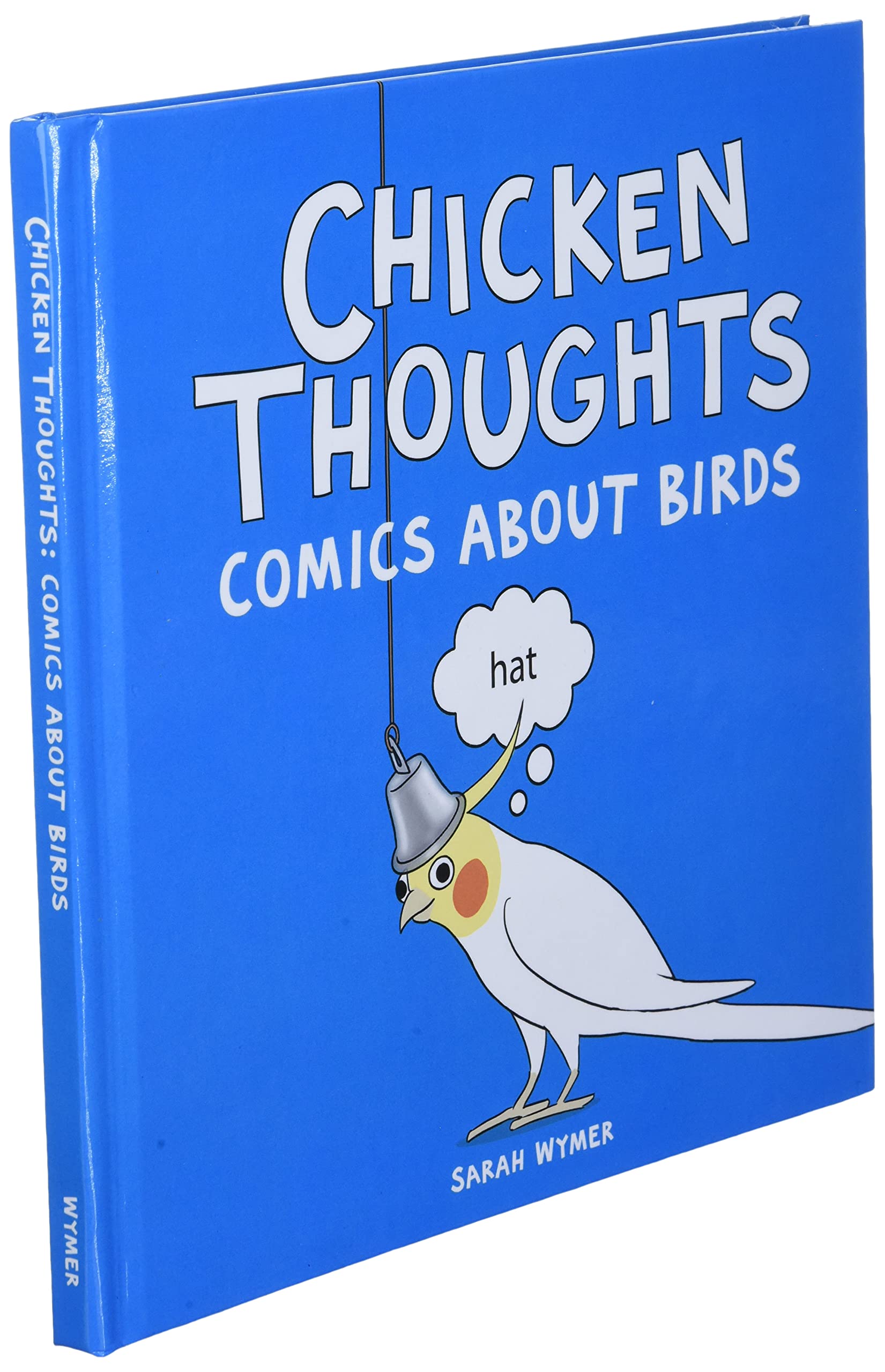 Chicken Thoughts: Comics About Birds