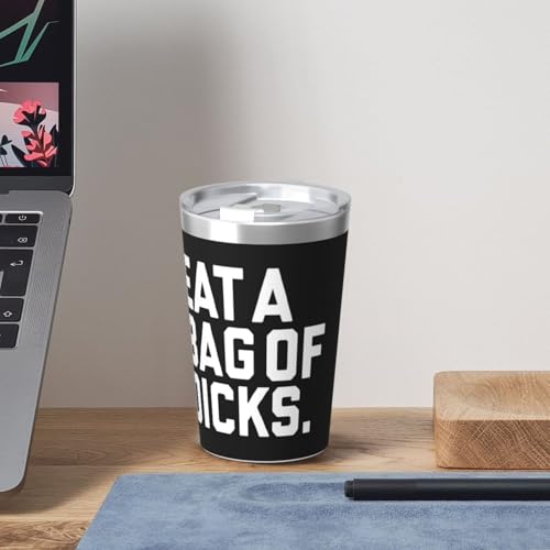Eat A Bag Of Dicks Insulated Stainless Steel Tumbler 12 Oz Thermos Come With Straw Leak-Proof Travel Mug Cup