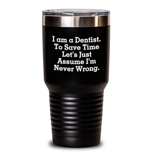 Funny Dentist Gifts from Men to Dentist Friends, Unique Tumbler for Mother's Day