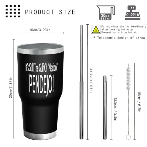 It's Still The Gulfs Of Mexico Pendejo Tumbler With Lid For Teacher