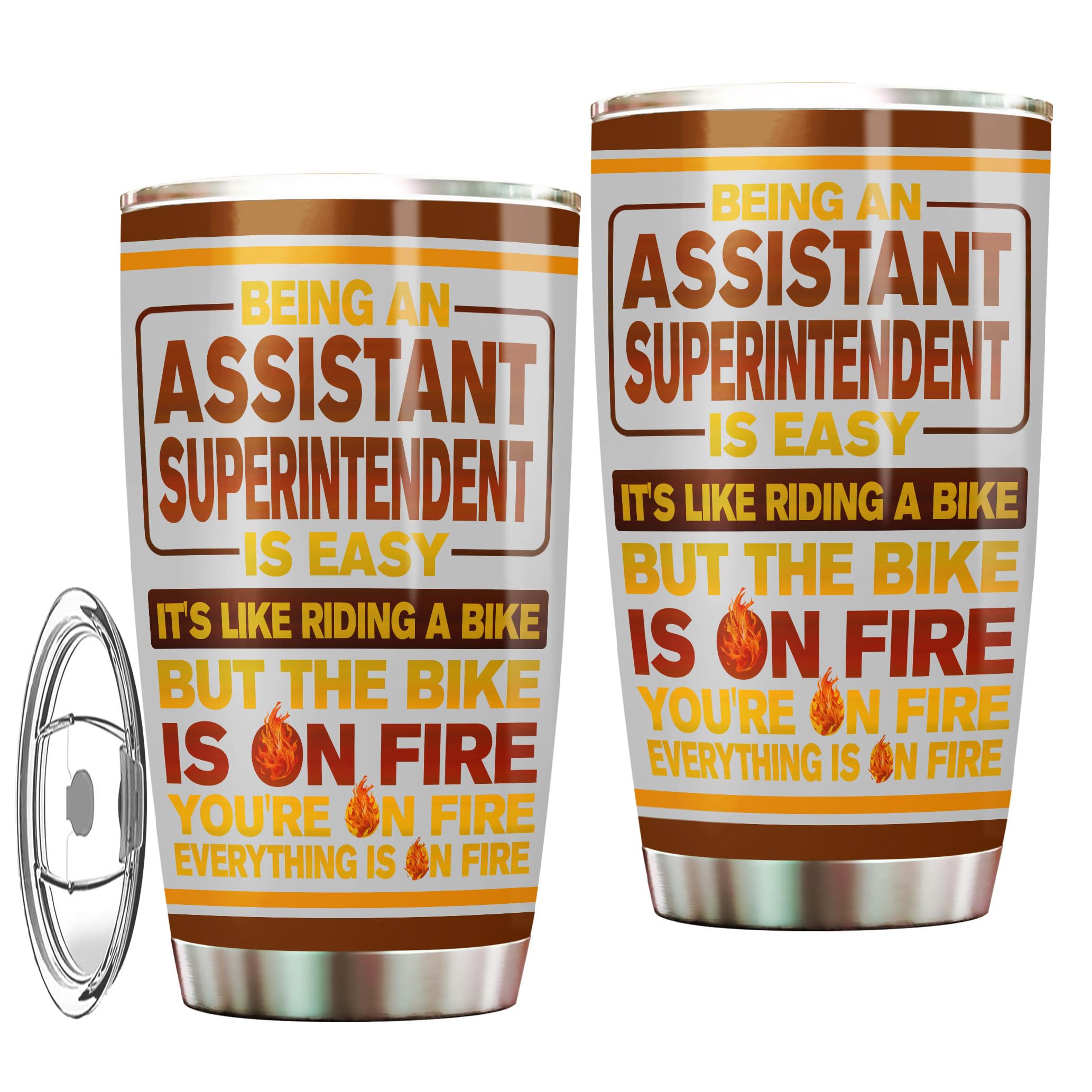 20oz Assistant Superintendent Tumbler – Funny Stainless Steel Tumbler with Lid, Being an Assistant Superintendent Is Easy, Like Riding a Bike on Fire – Humorous Gifts for Office Friends and Coworkers