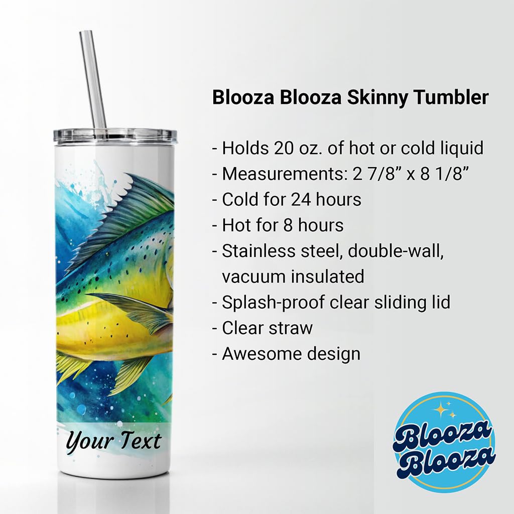 Personalized Custom Name Text Mahi Mahi Fish Watercolor Skinny Tumbler 20oz with Straw Insulated Water Bottle Gift - 1 Line Horizontal