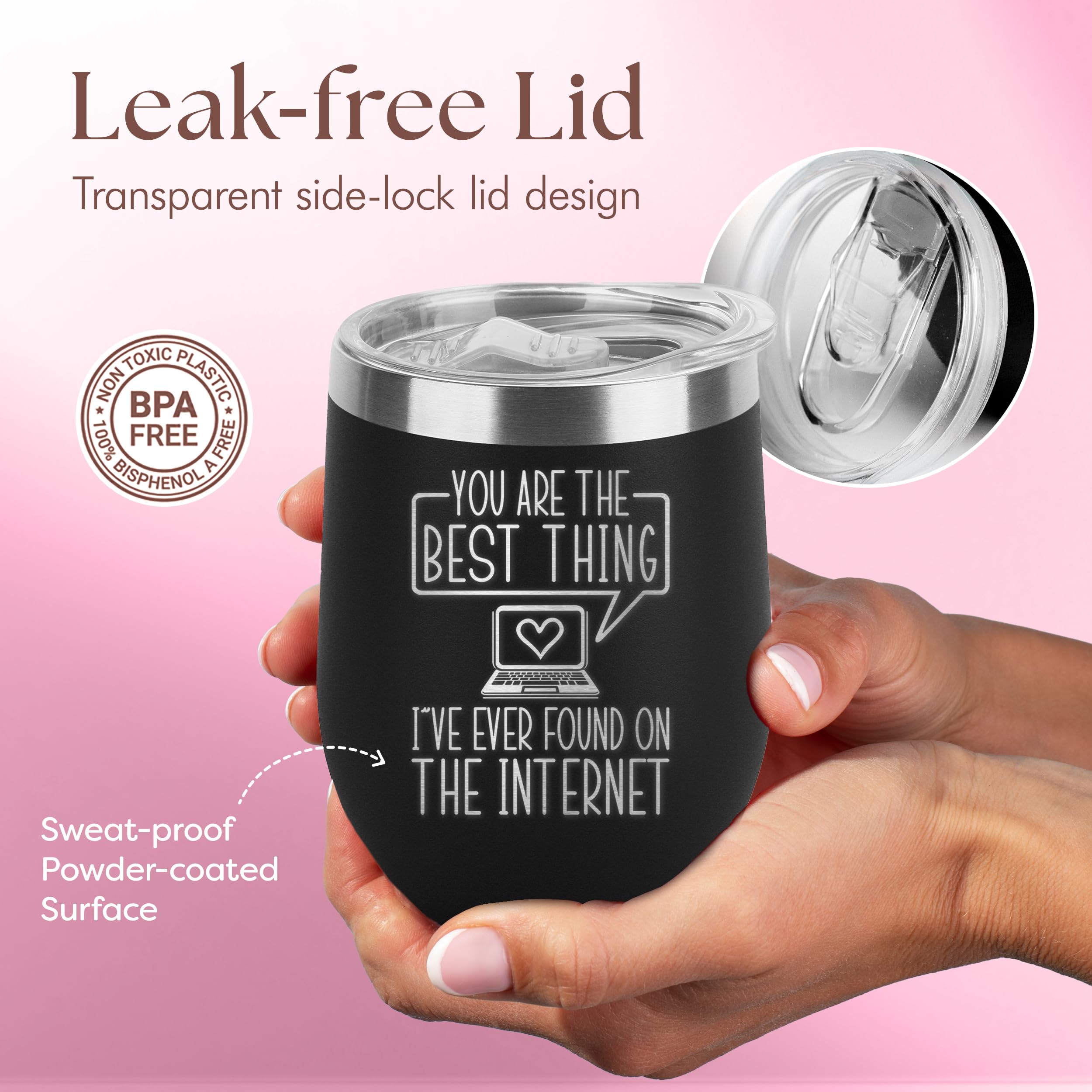 You Are The Best Thing I Ever Found on The Internet Engraved Insulated Stainless Steel Wine Tumbler with Lid 12 oz. Gift for Couples (Black)